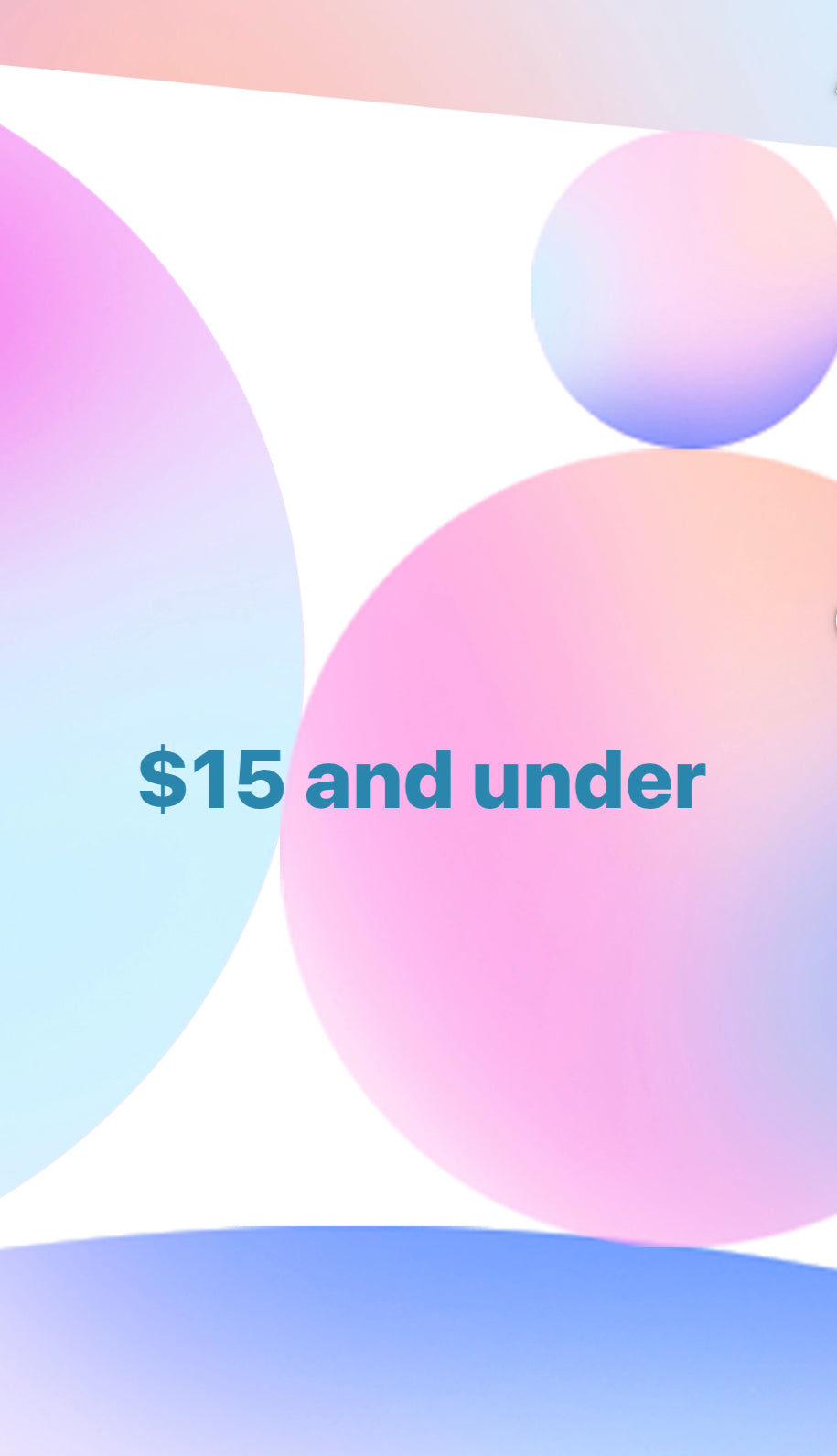 $15 and under - Beads & Bubs